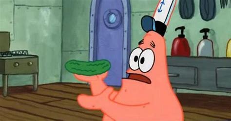Patrick Thats A Pickle Yes You Need A Jar Spongebob