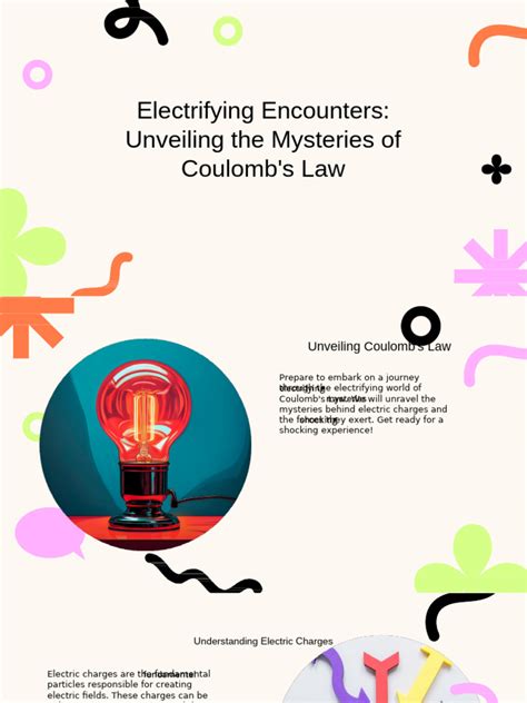 Slidesgo Electrifying Encounters Unveiling The Mysteries of Coulombs ...