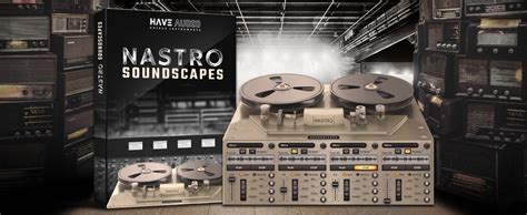 模拟设备合成器 Have Audio Nastro Soundscapes Kontakt 电子合成音效素材 E知音