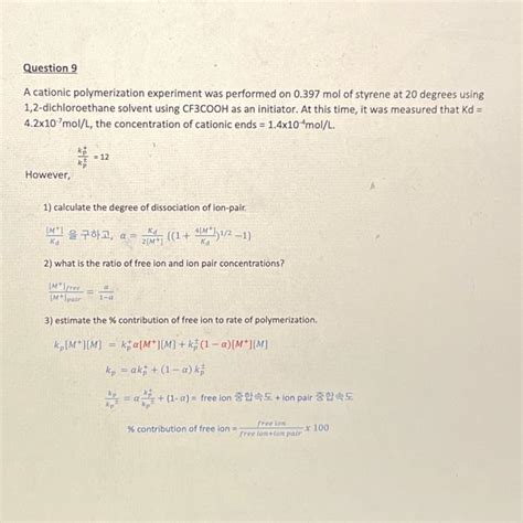 Solved A Cationic Polymerization Experiment Was Performed On