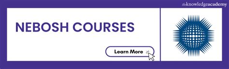Top 6 Benefits Of Nebosh Igc A Comprehensive Guide Top 6 Benefits Of Nebosh Igc A Comprehensive Guide