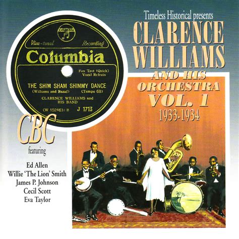 Clarence Williams And His Orchestra Vol 1 1933 1934 By Clarence