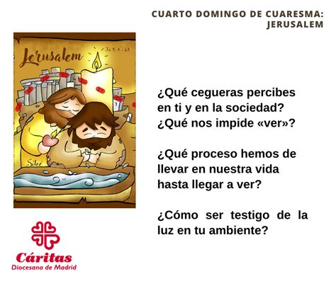 Cuarto Domingo De Cuaresma Soy La Luz Del Mundo Caritas Madrid