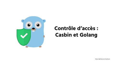 Autorisationcontrôle Daccès Avec Casbin