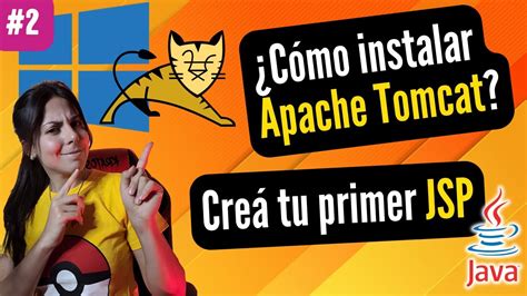🌎 Instalar Apache Tomcat ¿cómo Crear Un Jsp Java Server Page 🚀
