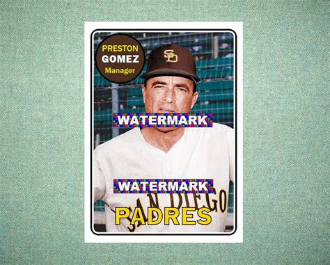 Preston Gomez San Diego Padres Custom Baseball Card 1969 Style Card