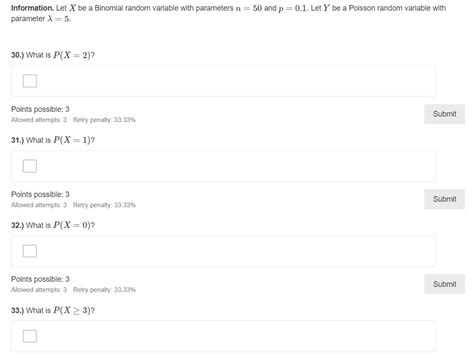 Solved Information Let X Be A Binomial Random Variable With