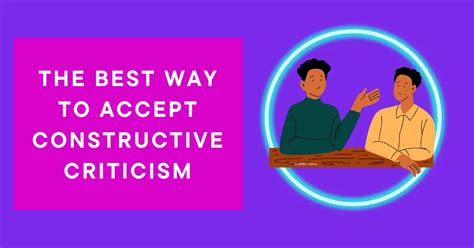 The Best Way To Accept Constructive Criticism