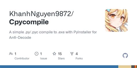 github khanhnguyen9872 cpycompile a simple py pyc compile to exe with pyinstaller for anti