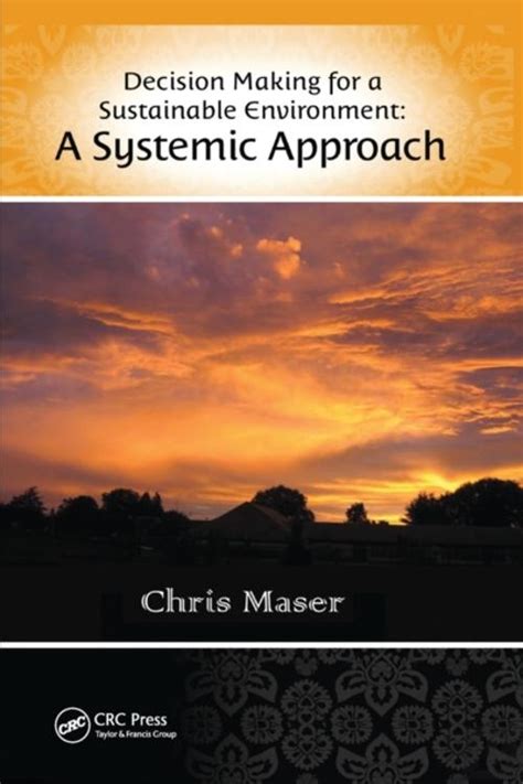 Decision Making For A Sustainable Environment Chris Maser Livro