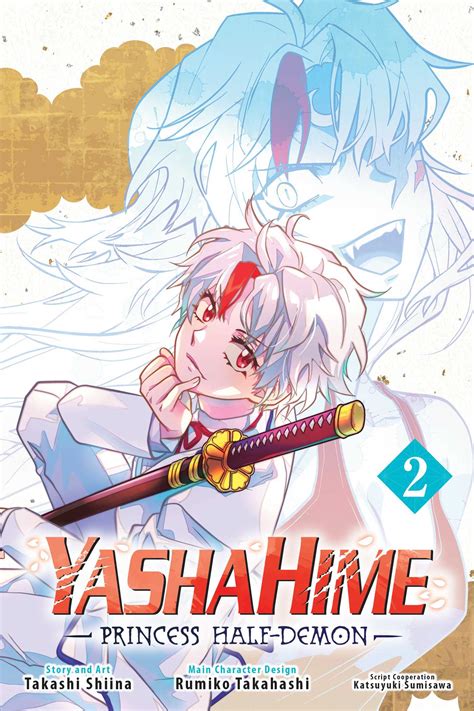 Yashahime Princess Half Demon Vol 2 Book By Rumiko Takahashi Takashi Shiina Official