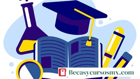 Becas de Posgrado en México Ingresa e Infórmate