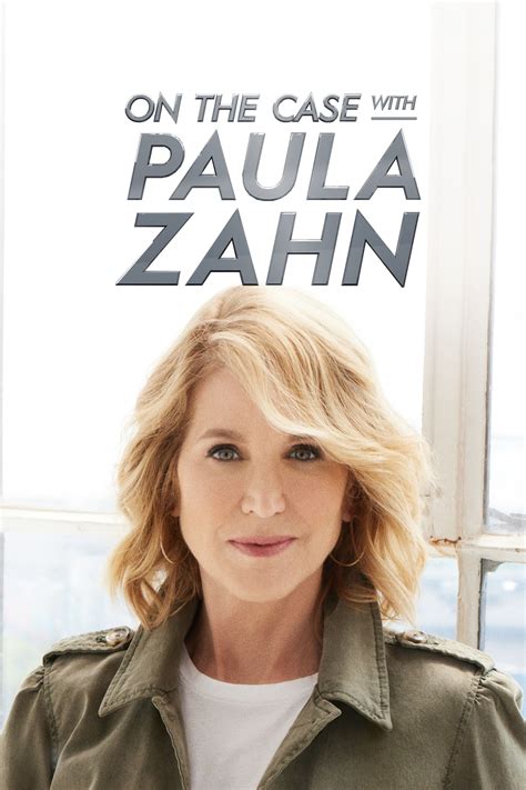 On The Case With Paula Zahn Tv Series 2009 Posters — The Movie