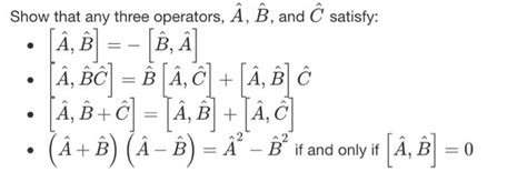 solved show that any three operators a b and c