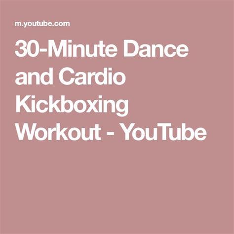30 Minute Dance And Cardio Kickboxing Workout Youtube