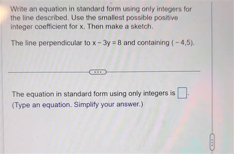 Solved Write An Equation In Standard Form Using Only Chegg