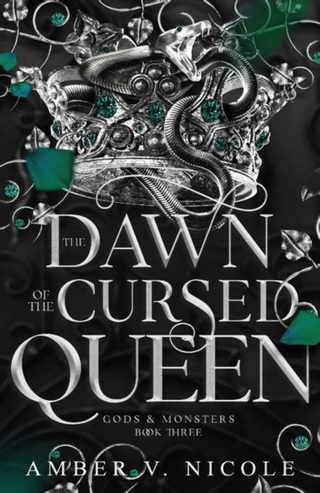 The Dawn Of The Cursed Queen Amber V Nicole 교보문고