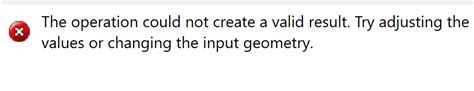 The Operation Could Not Create A Valid Result While Trying To Thicken