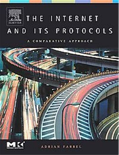 The Internet And Its Protocols The Morgan Kaufmann Series In Networking Series Broché