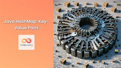 Java Hashmap Methods Key Value Pair Operations Codelucky