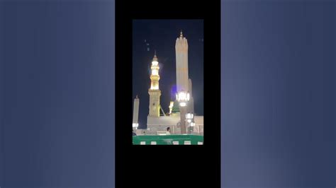 مسجدنبوی اذان کا خوبصورت منظر خود سنیں اور اگے شیر کریں اللہ پاک سب کو مسجد نبوی کی زیارت عطا