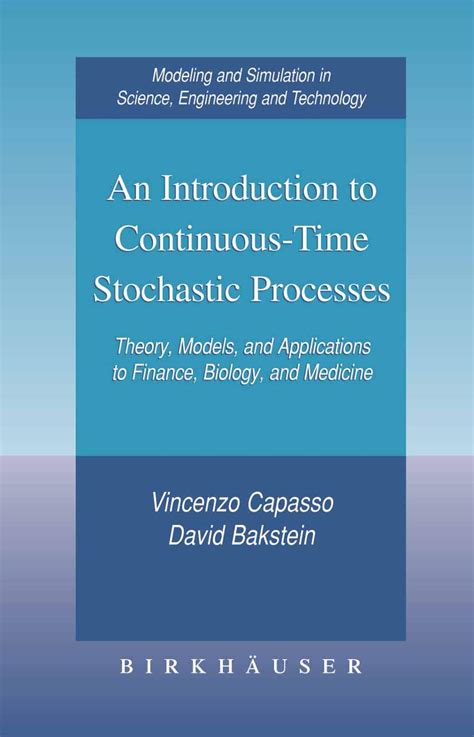 an introduction to continuous time stochastic processes theory models