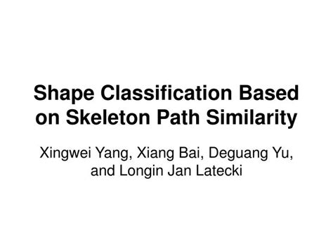 ppt shape classification based on skeleton path similarity powerpoint