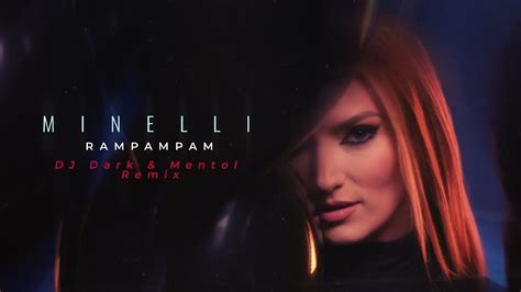Minelli Rampampam Dj Dark Mentol Remix YouTube