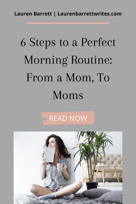 6 Steps To A Perfect Morning Routine Morning Routine Routine Mom