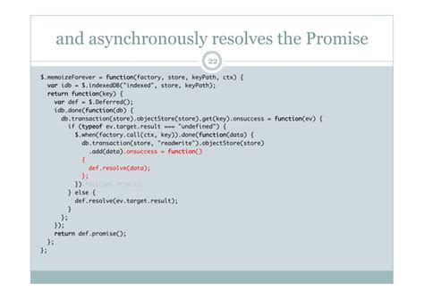 persistent memoization with html5 indexeddb and jquery promises ppt