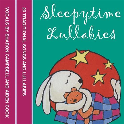 Sleepytime Lullabies 20 Traditional Songs And Lullabies دفتر الصوت