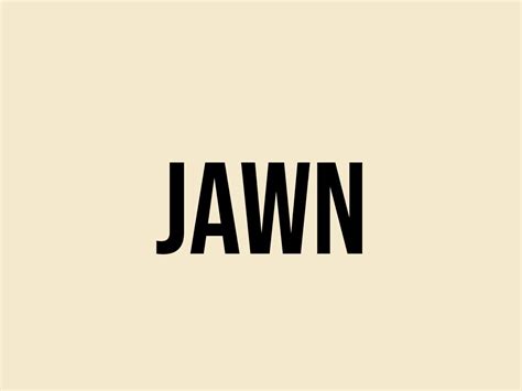 What Does Jawn Mean Meaning Uses And More Fluentslang