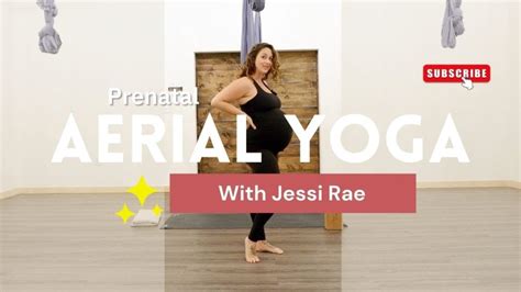Prenatal Aerial Yoga With Jessi Rae Aerialfitness