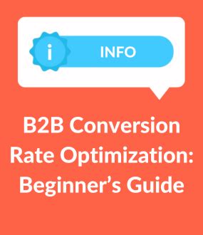 B2B Conversion Rate Optimization A Beginner S Guide