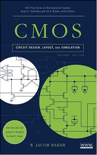 CMOS Circuit Design Layout And Simulation By R Jacob Baker Goodreads