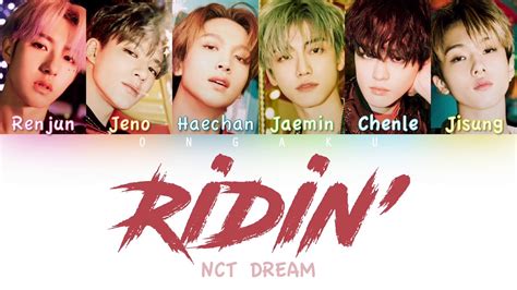 Nct Dream 엔시티 드림 Ridin Color Coded Hanromeng Lyrics Youtube