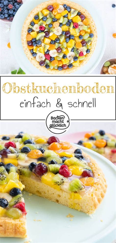 Obstkuchen Boden Backen macht glücklich Recipe Baking Food Cake