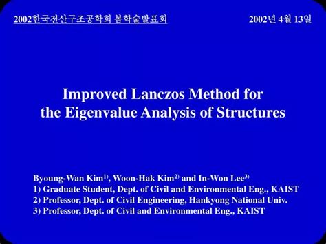 Ppt Improved Lanczos Method For The Eigenvalue Analysis Of Structures