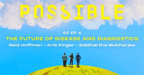 Possible The Future Of Disease And Diagnostics