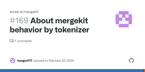 About Mergekit Behavior By Tokenizer · Issue 169 · Arcee Aimergekit