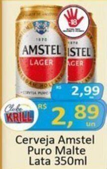 Cerveja Amstel Puro Malte Lata 350ml Oferta Na Rede Krill