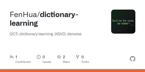 Github Fenhuadictionary Learning Dct Dictionary Learning Ksvd
