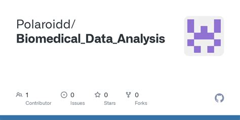 Github Polaroidd Biomedical Data Analysis