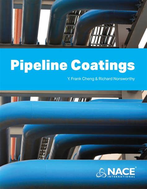 Pipeline Coating Performance Testing Pipeline Coatings Books Gateway Association For Pipeline Coating Performance Testing Pipeline Coatings Books Gateway Association For