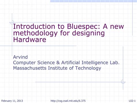 Ppt Introduction To Bluespec A New Methodology For Designing