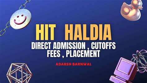 Haldia Institute Of Technology Hit Direct Admission Cutoffs