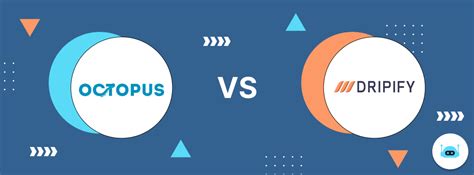 Dripify Vs Octopus Crm Which One Is Best For Your Lead Generation