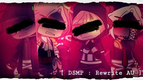 Angry Too [ Dsmp Rp Mcyt ] Rewrite Au Youtube