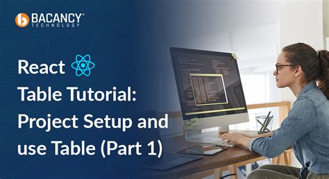 React Table Tutorial Series Project Setup And Usetable Part 1
