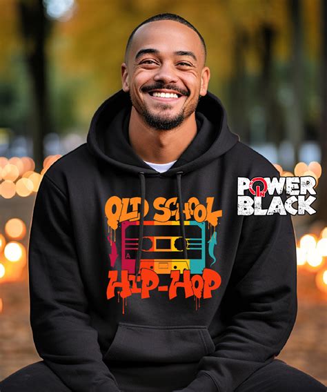 Old School Hip Hop Hoodie Power In Black
